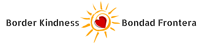 Border Kindness | Bondad Frontera